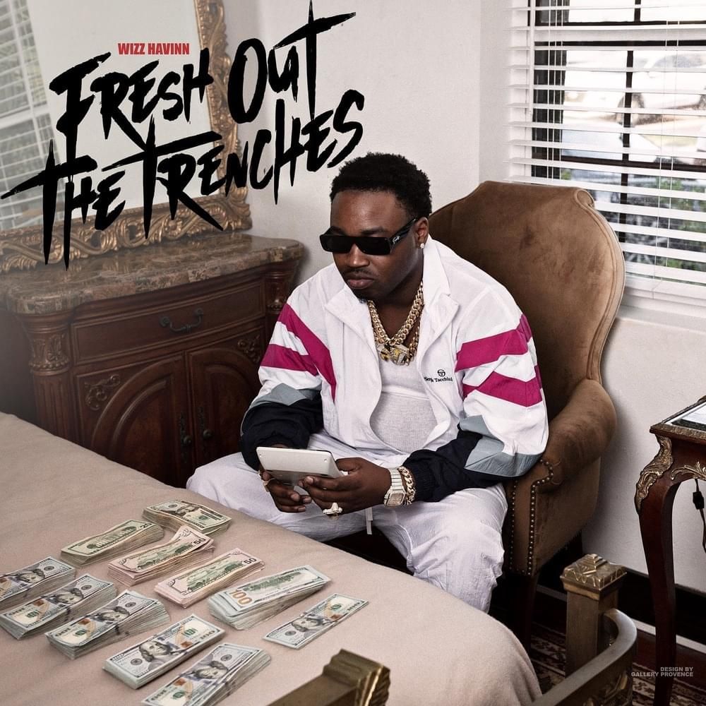 Wizz Havinn Gives Us A Look On How He Made It "Fresh Out The Trenches"