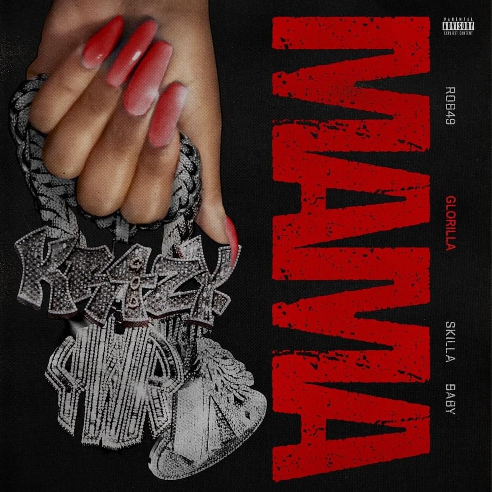 Rob49 Adds GloRilla To His Skilla Baby-Assisted Hit "Mama"