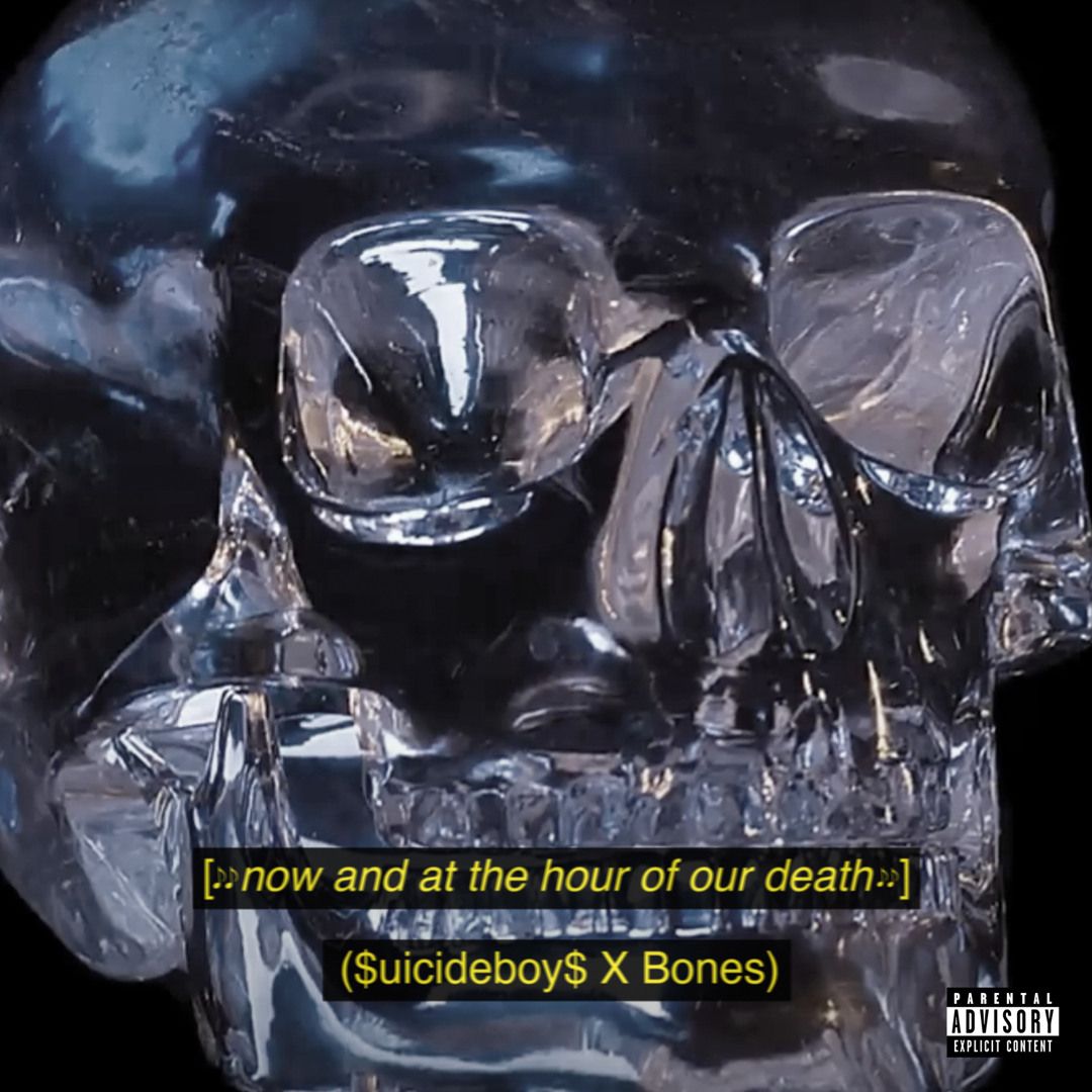 $uicideboy$ & BONES Drop "Now And At The Hour Of Our Death"