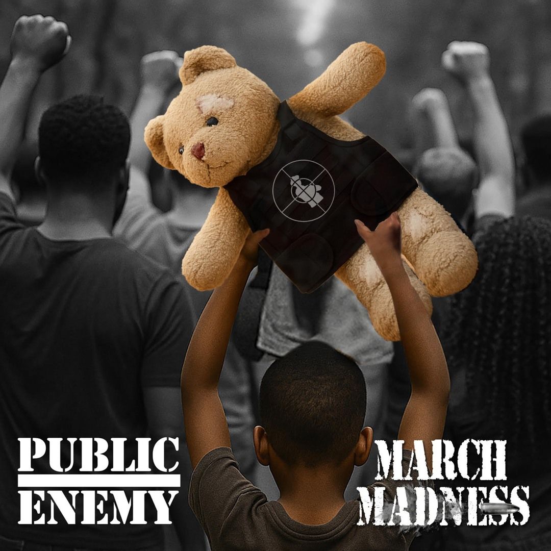 Public Enemy Deliver Protest Anthem "MARCH MADNESS"