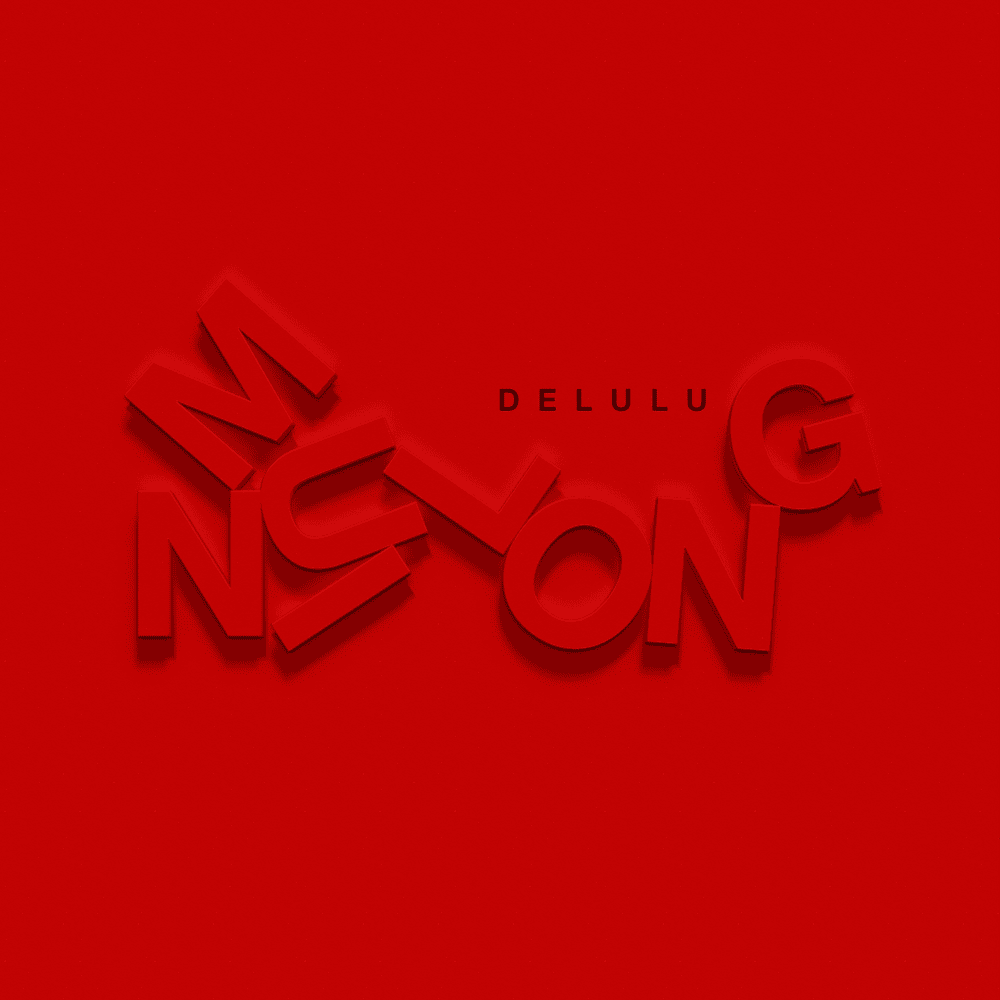 Delulu - Song by Muni Long