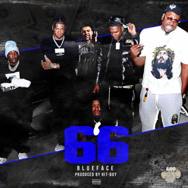 6"6' - Song by Blueface & Hit-Boy featuring Zoe Osama, Spank Nitti ...