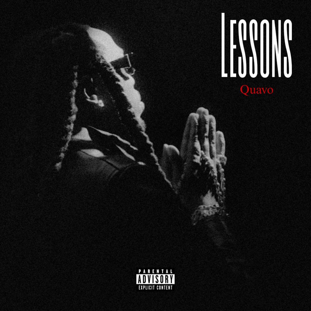 Lessons - Song by Quavo