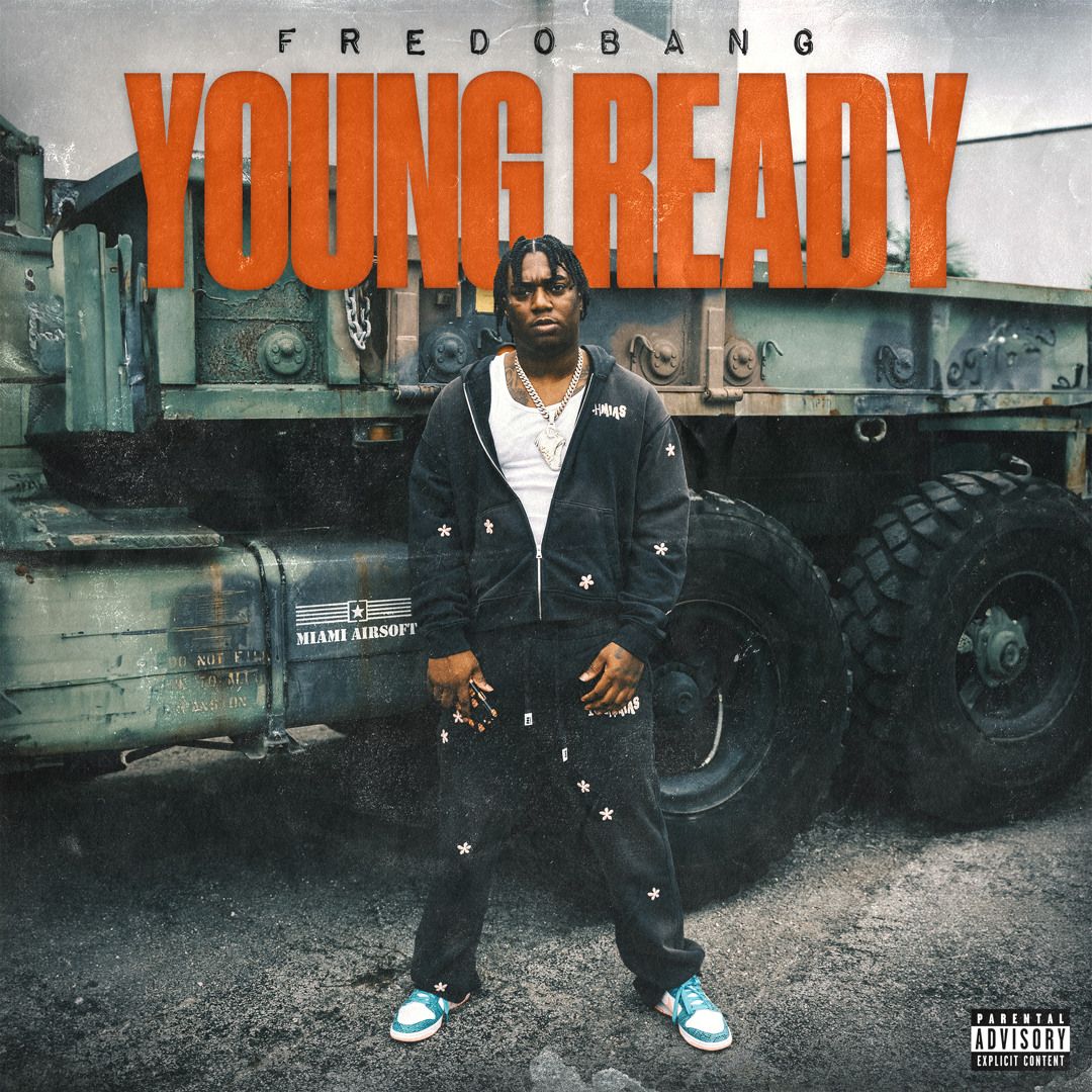 Young Ready - Song by Fredo Bang