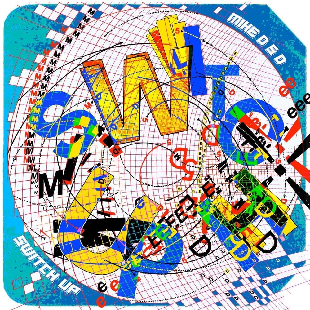 Switch Up - Song by Mike D