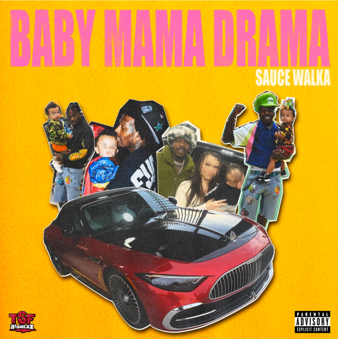 Baby Mama Drama - Song by Sauce Walka