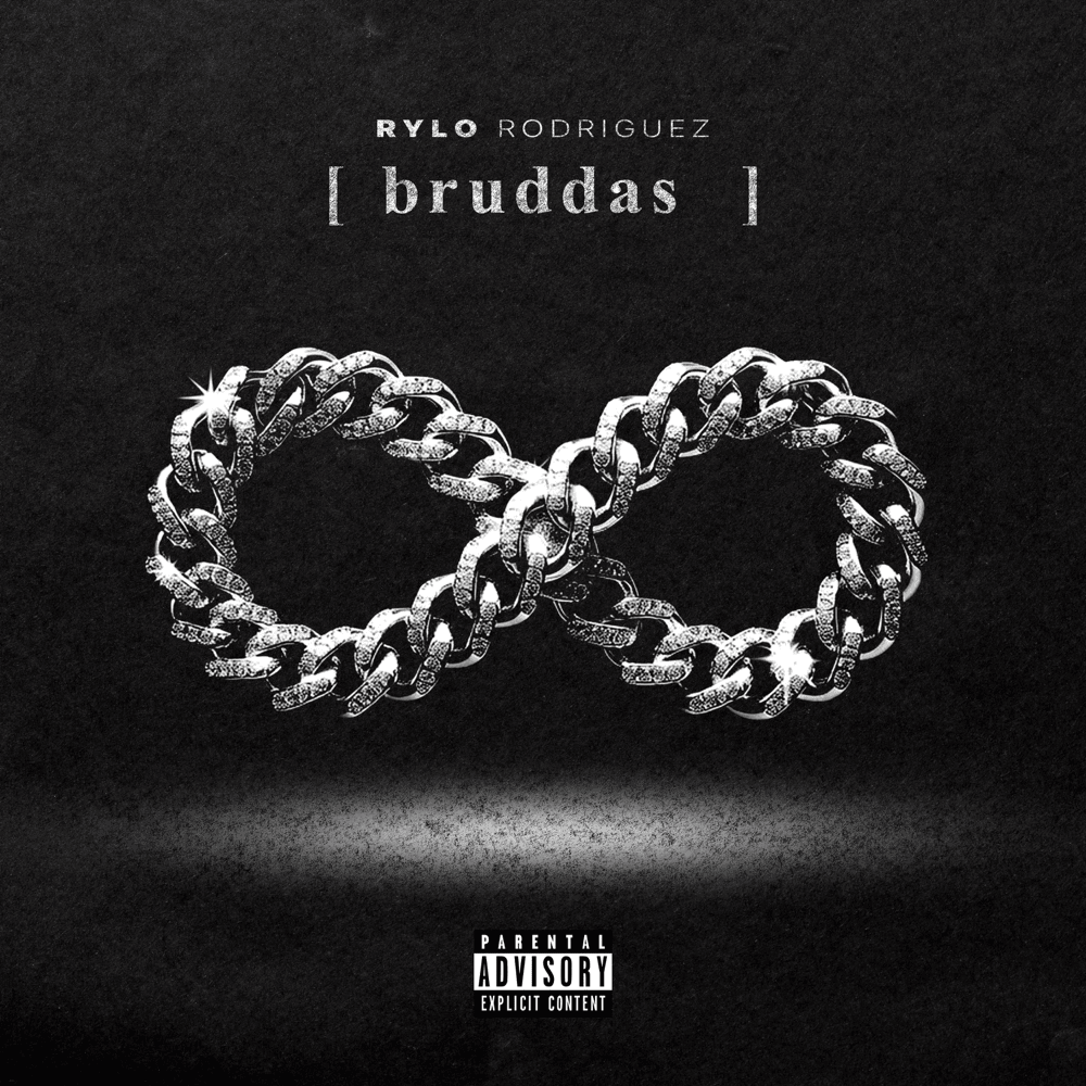Bruddas - Song by Rylo Rodriguez