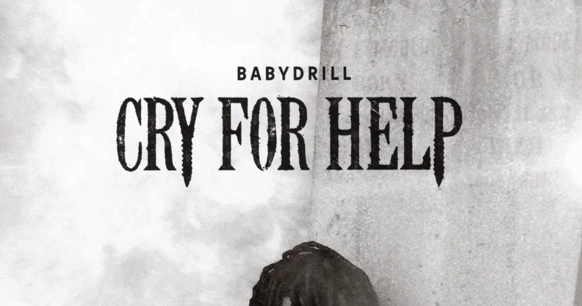 BabyDrill Assembles Entire ATL In New Album "Cry For Help"