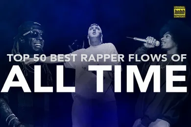Top 50 Best Rapper Flows Of All Time