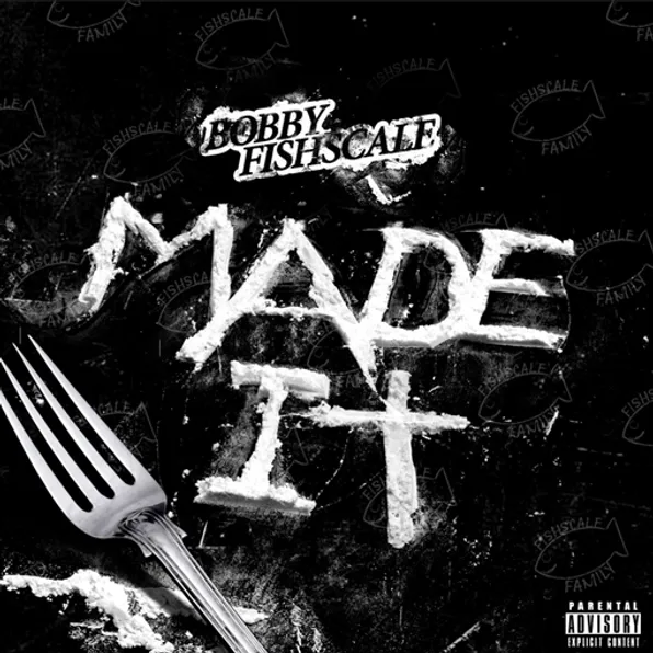 Bobby Fishscale Releases New Single, "MADE IT"