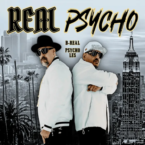 B-Real Taps Psycho Les To Produce His New Project "Real Psycho"