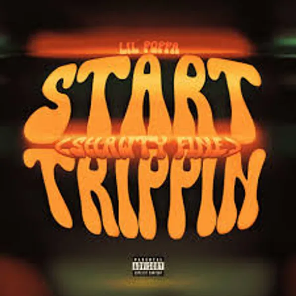 Lil Poppa Appreciates The Fine Shawty In New Track "Start Trippin"