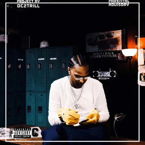 Parental Advisory – Album by Dc2trill