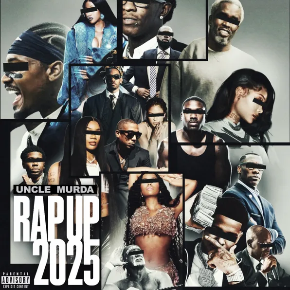 Rap Up 2025 - Song by Uncle Murda