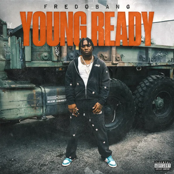 Young Ready - Song by Fredo Bang