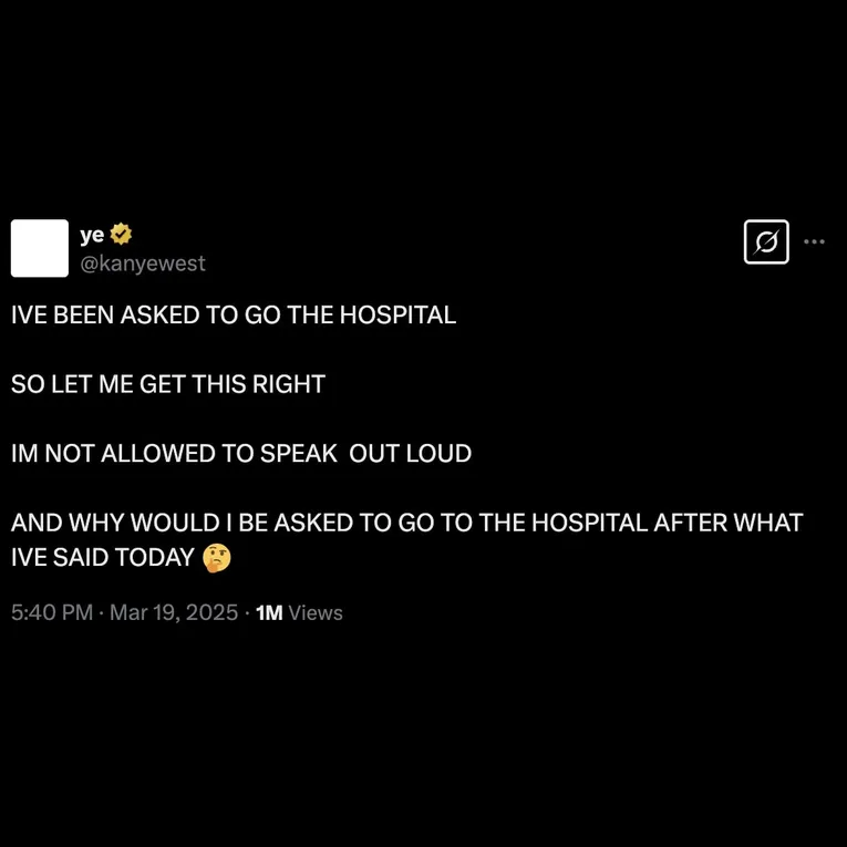 Kanye West Alleges "They" Want Him Hospitalized After Twitter Outbursts