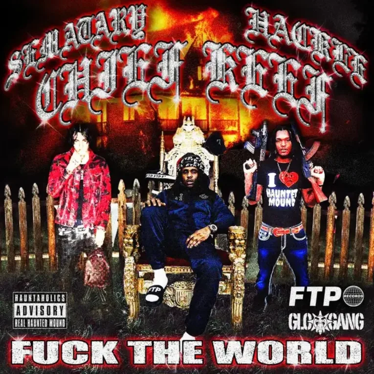 FTP Records, Sematary, Hackle & Chief Keef Drop New Banger "F**k The ...
