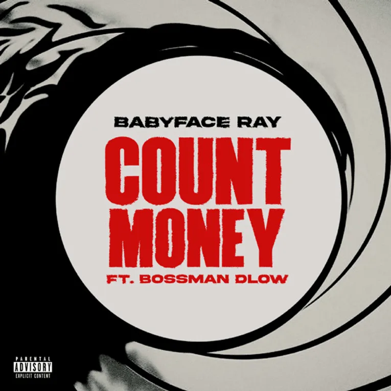 Babyface Ray & BossMan Dlow Are Stacking It Up On Their Single "Count ...