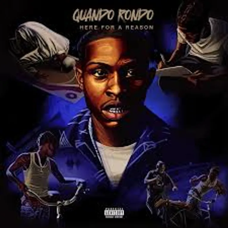 Quando Rondo Guides Listeners Through His Life On "Here For A Reason"