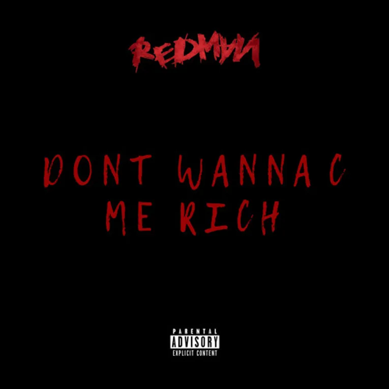 Redman Previews His Long-Teased Album With Money Anthem "Dont Wanna C ...