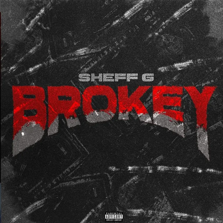 Sheff G Flexes His Wealth On New Single, "Brokey"