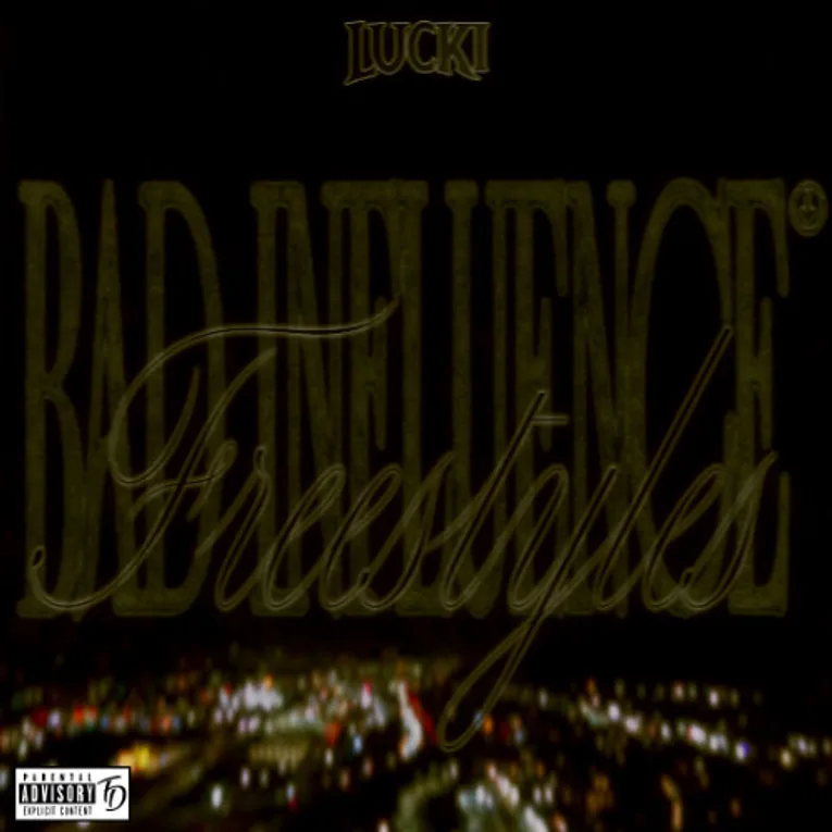 Lucki Revives Classic Tupac Beat With "Bad InFluence Freestyle"