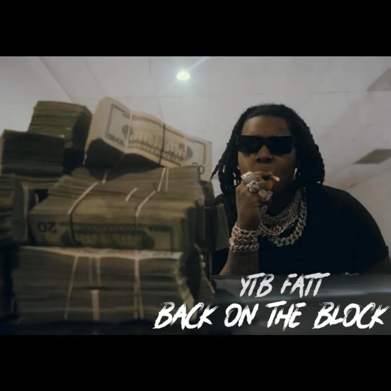 YTB Fatt Goes "Back On The Block" To Prove He Can Still Go Back Home