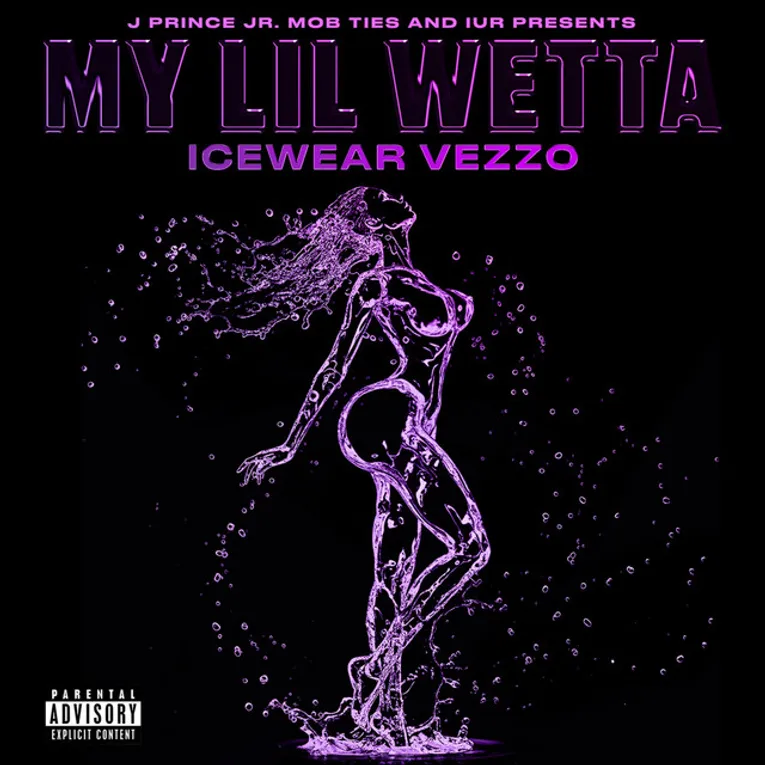 My Lil Wetta - Song by Icewear Vezzo