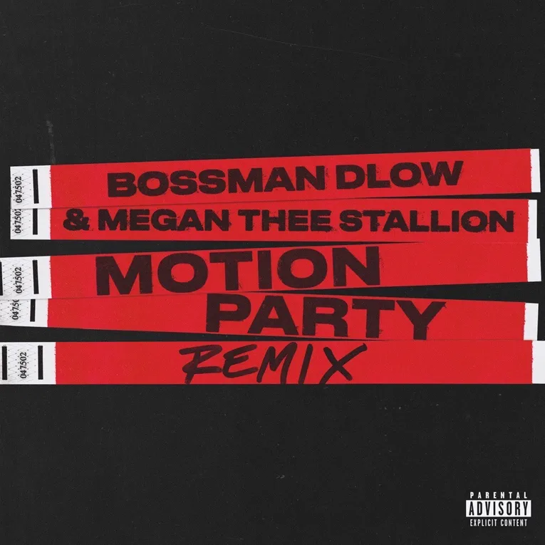 Motion Party Remix - Song by Bossman Dlow featuring Megan Thee Stallion