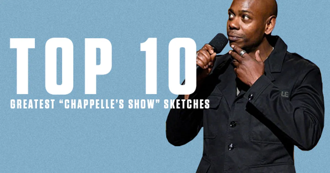 Top 10 Greatest "Chappelle's Show" Sketches