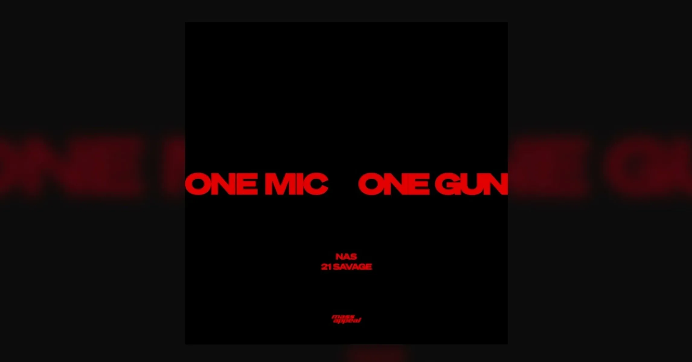 Nas & 21 Savage Join Forces On “One Mic, One Gun”