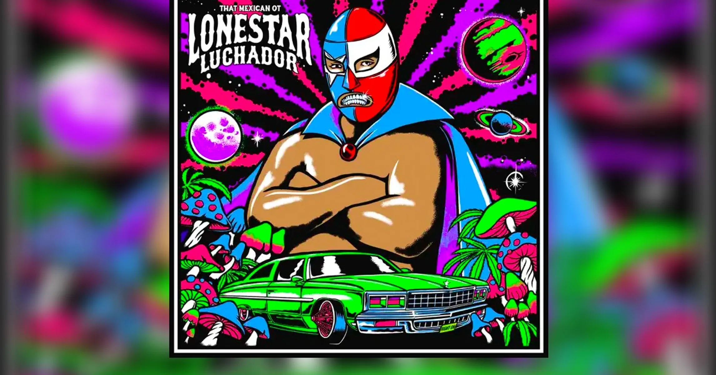 That Mexican OT's Southern Trap Shines On "Lonestar Luchador"