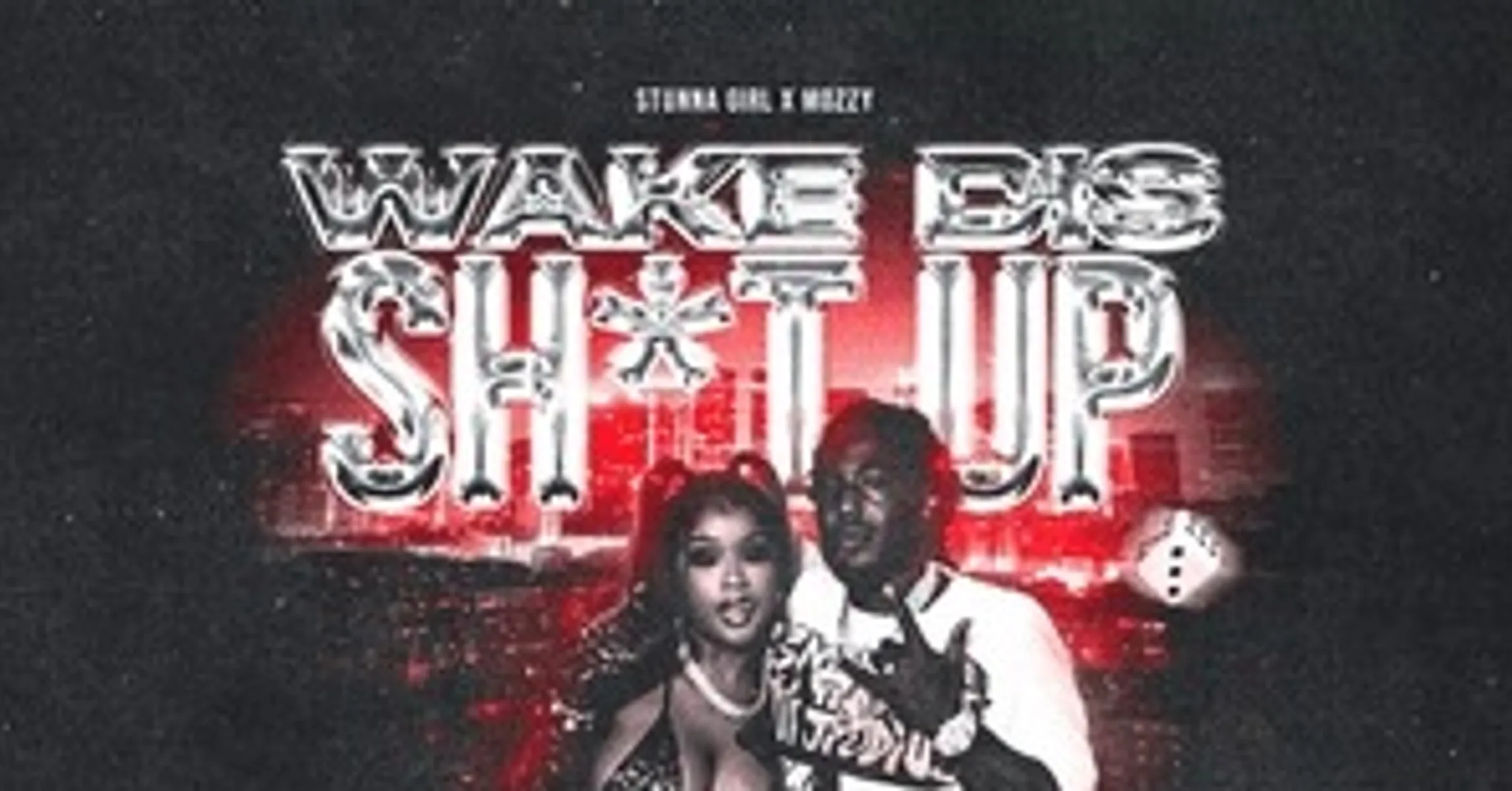 Stunna Girl's Brings Her Aggression Out On "Wake Dis S*** Up" With Mozzy