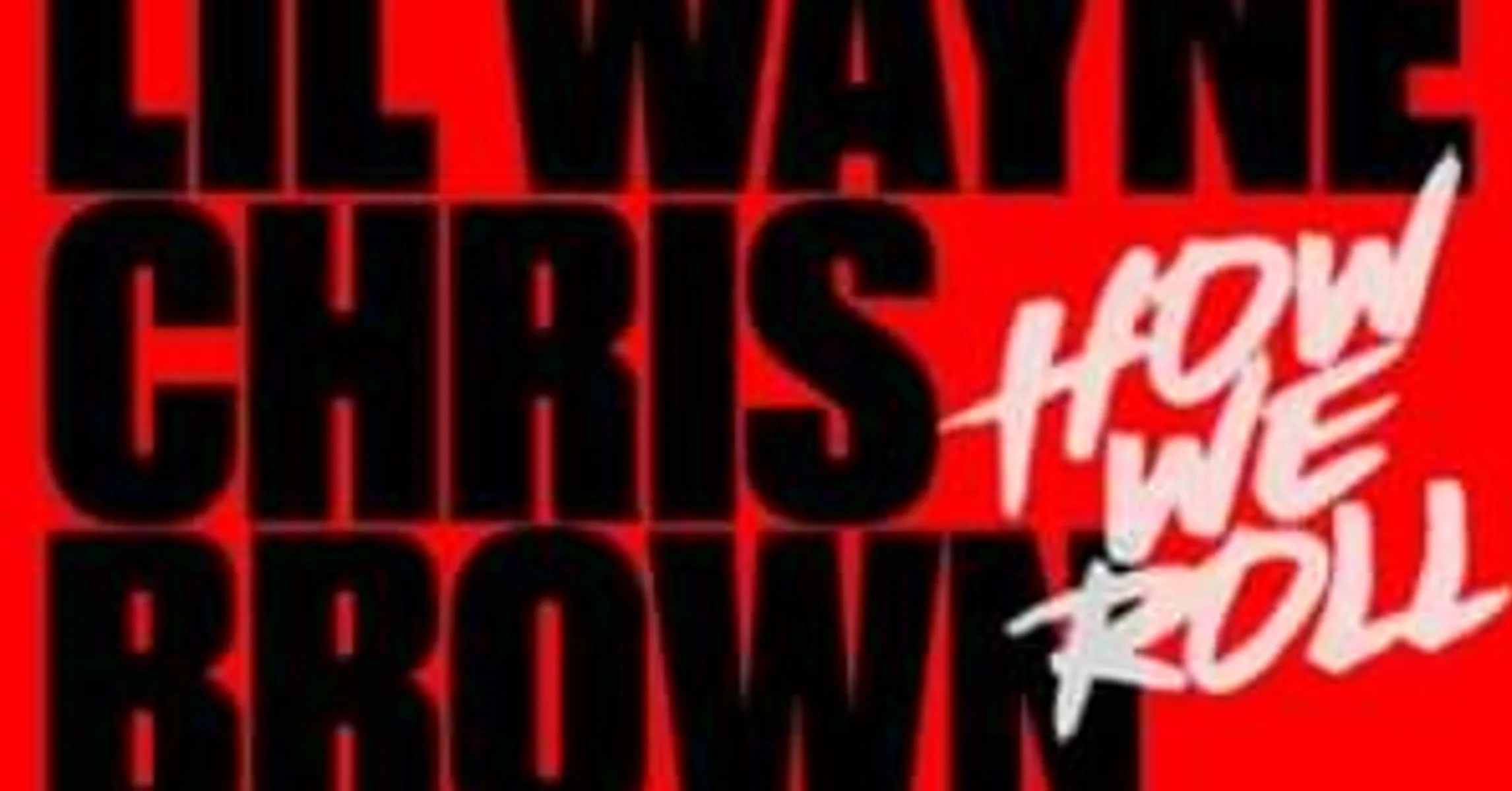 Ciara And Chris Brown Tap Lil Wayne For Remix Of "How We Roll (Remix)"
