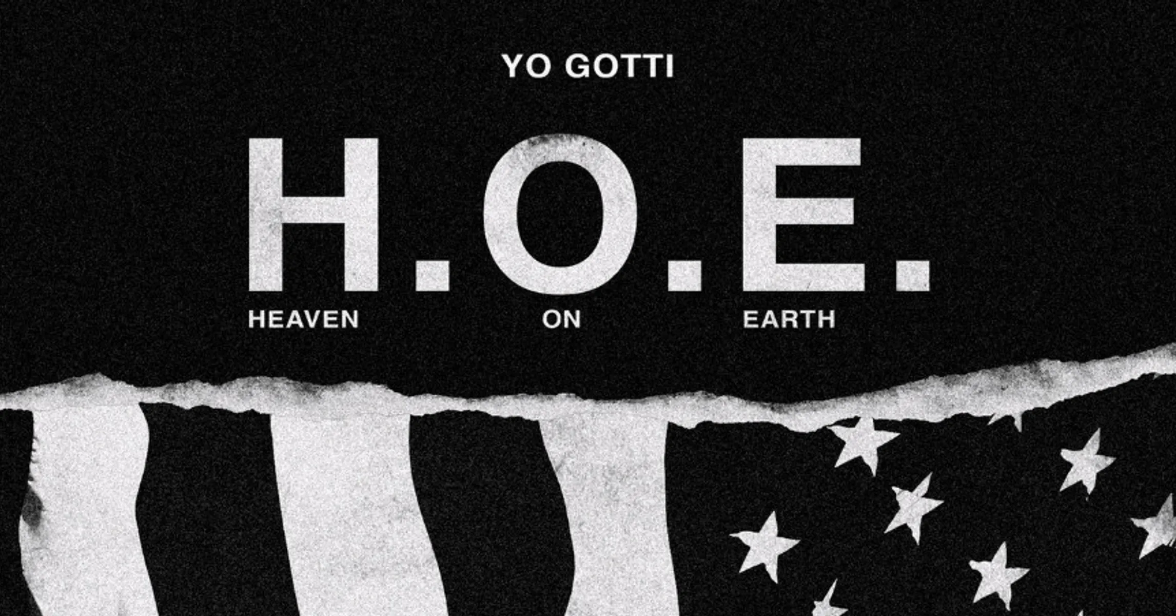 Yo Gotti Gets His Acronym On With "H.O.E (Heaven On Earth)"