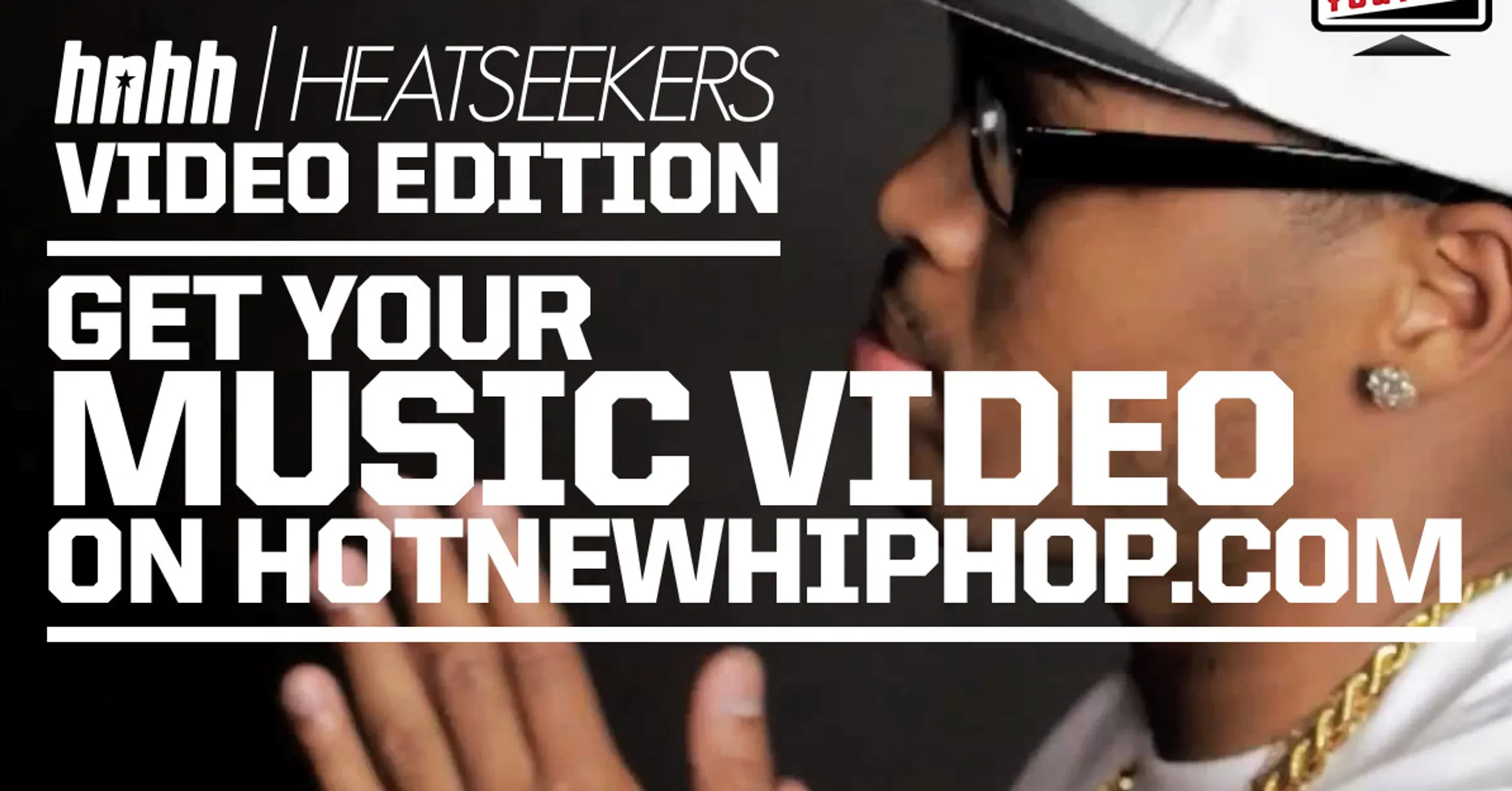 Get Your Music Video On HotNewHipHop With HeatSeekers Video Edition ...
