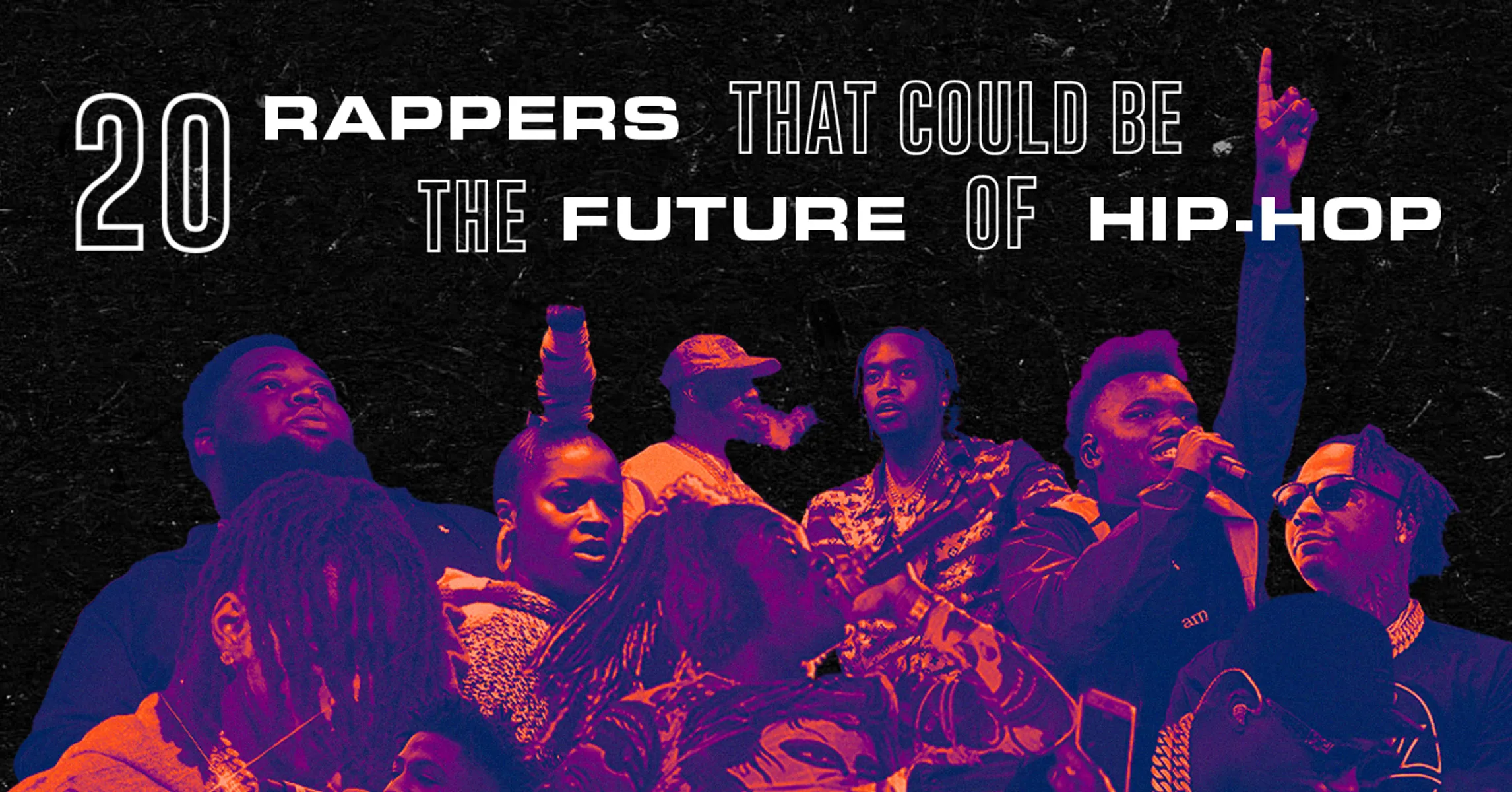 20 Rappers That Could Be The Future Of Hip-Hop