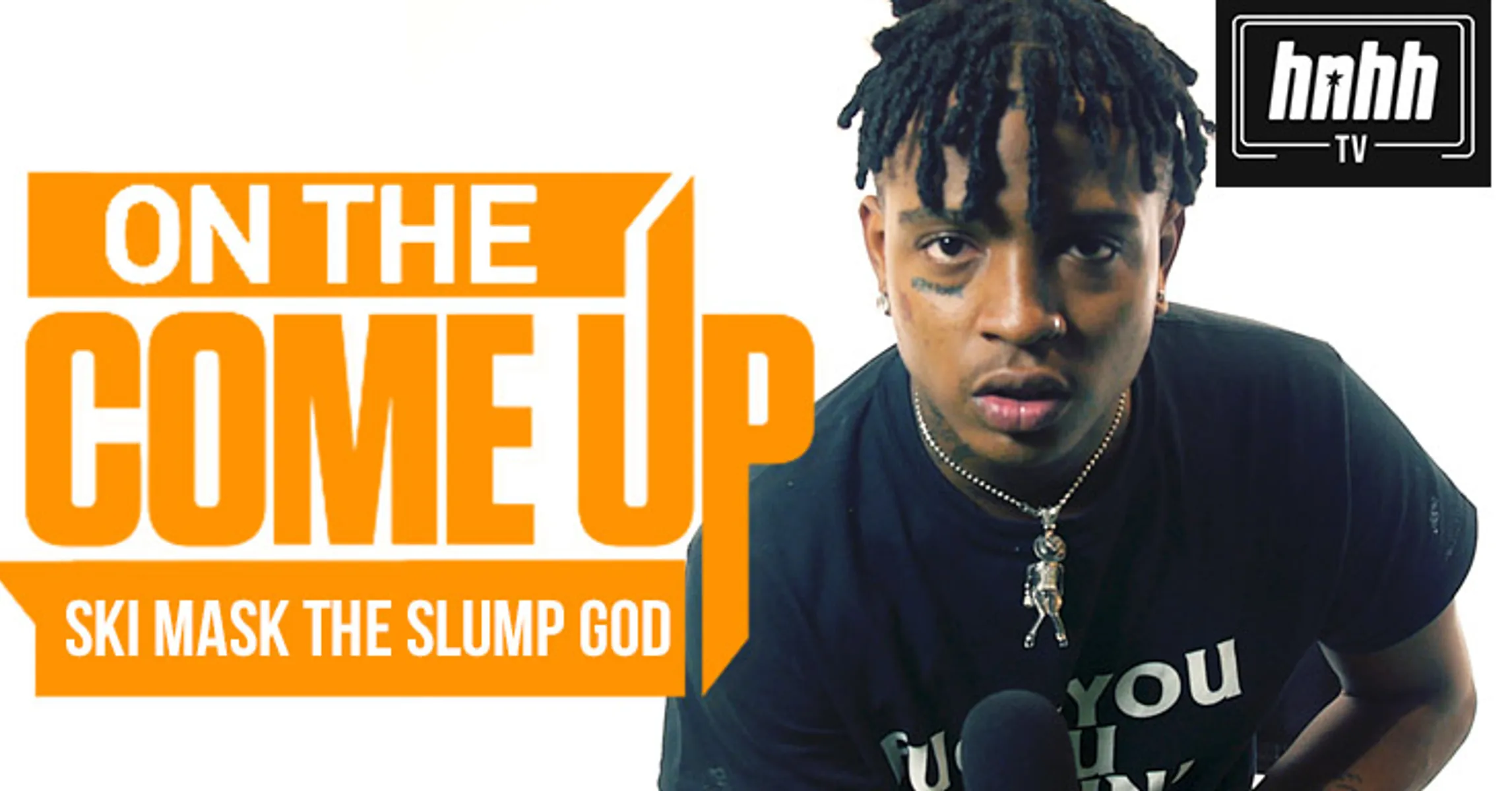 Ski Mask The Slump God: On The Come Up