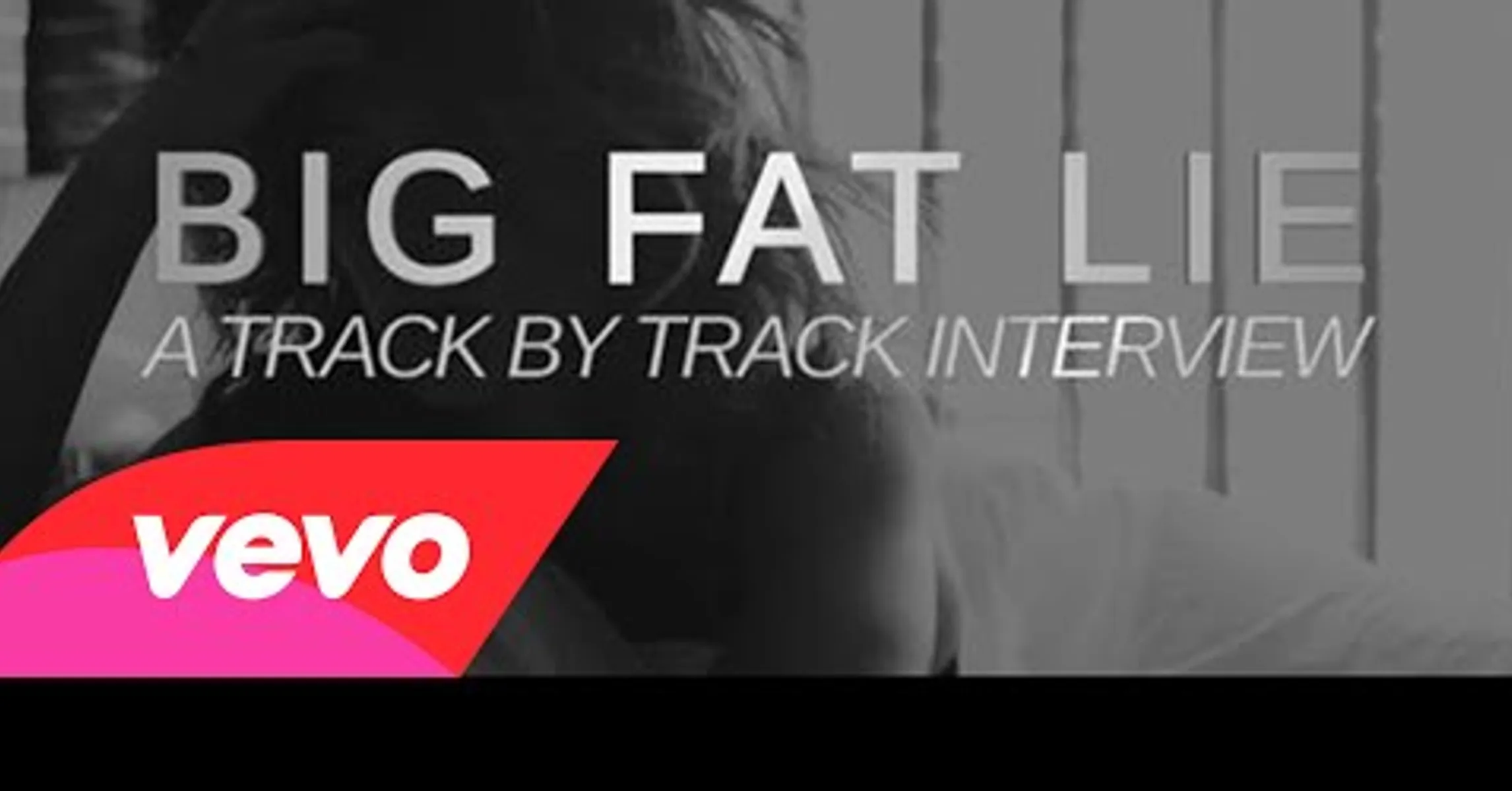 Nicole Scherzinger "Big Fat Lie (A Track by Track Interview)" Video