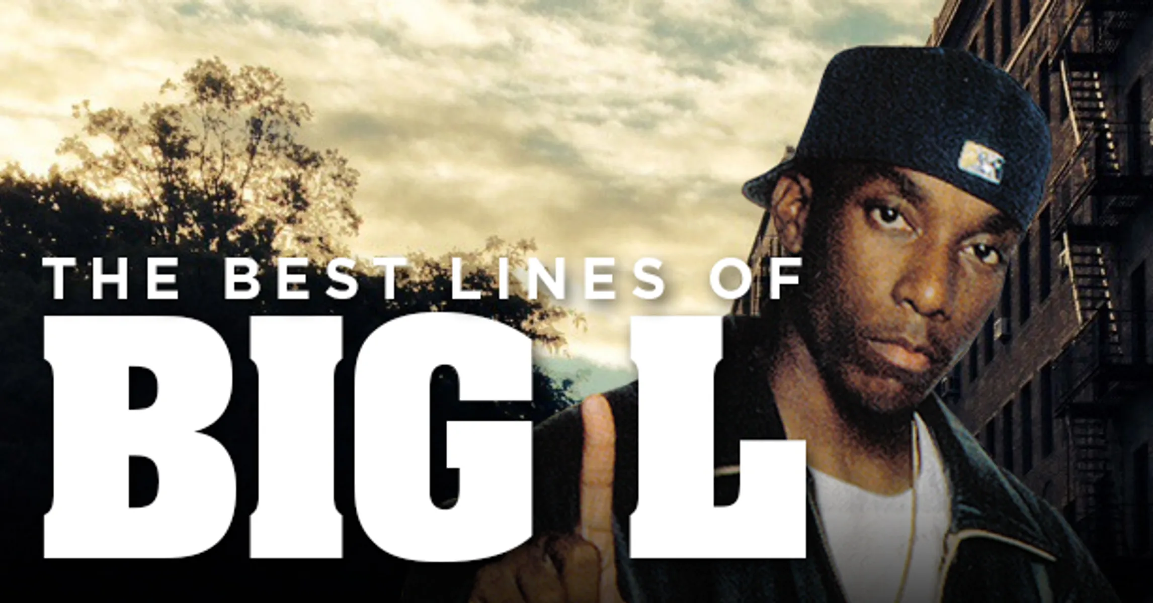 15 Of Big L's Best Lines