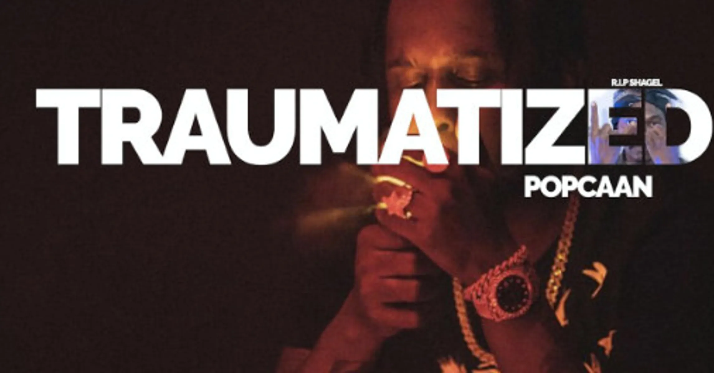 Popcaan Opens Up About Unruly Shagel's Death On "Traumatized"
