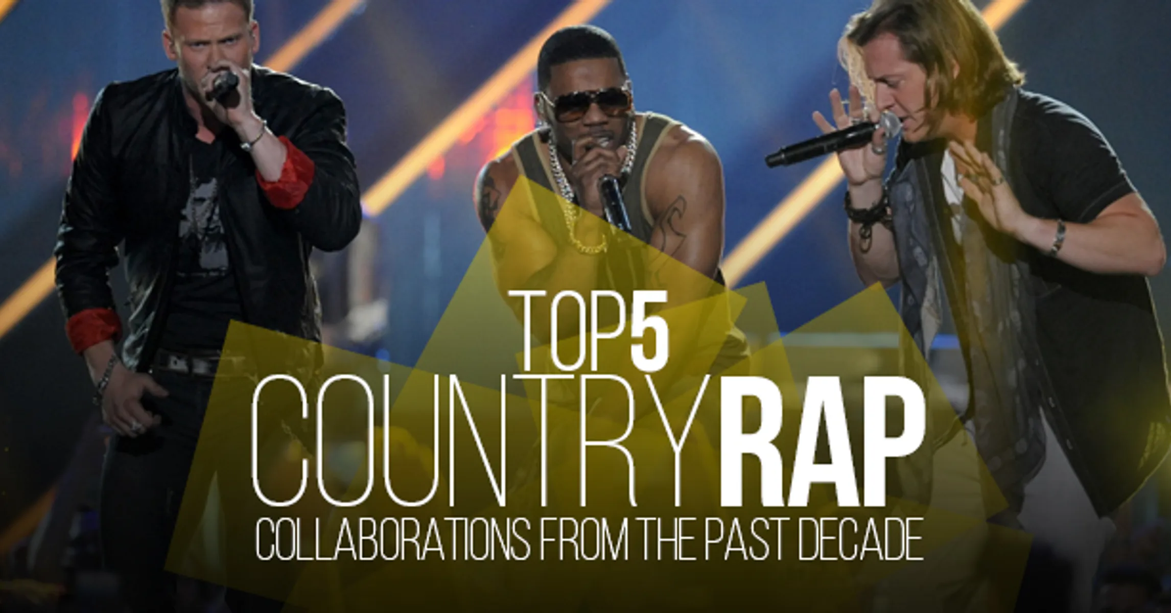 Top 5 Country/Rap Collaborations From The Past Decade