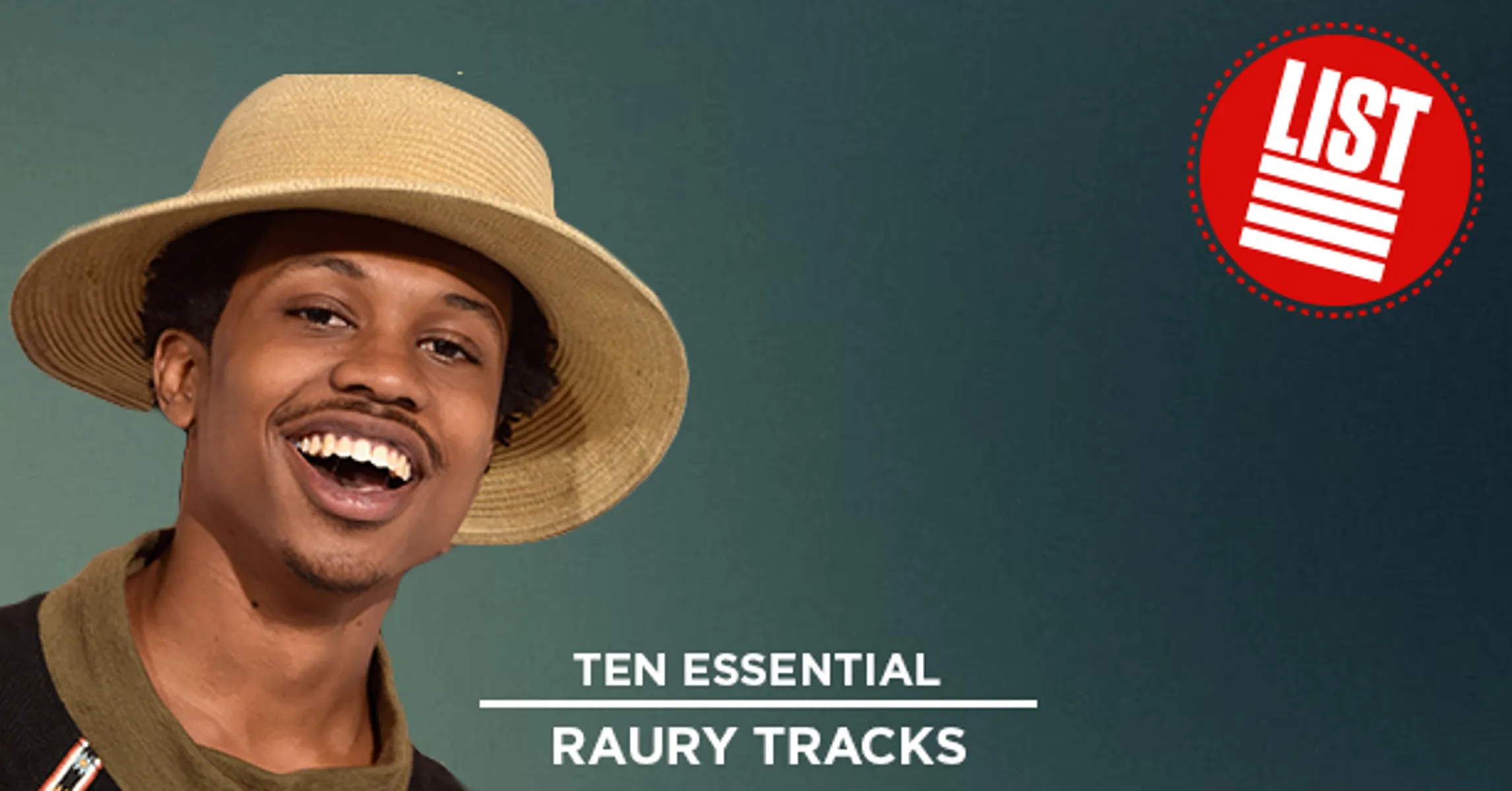 10 Essential Raury Tracks