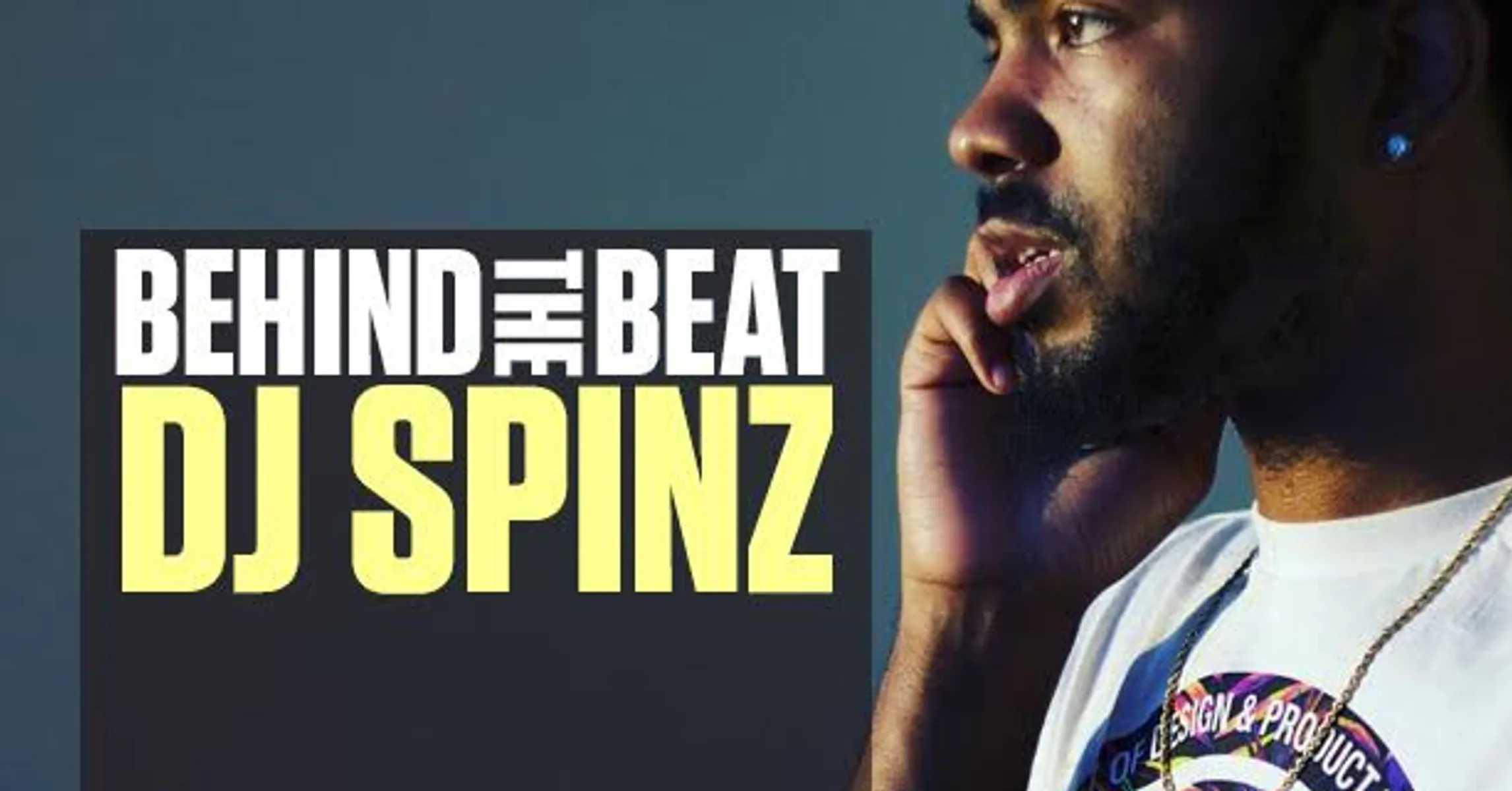 Behind The Beat: DJ Spinz
