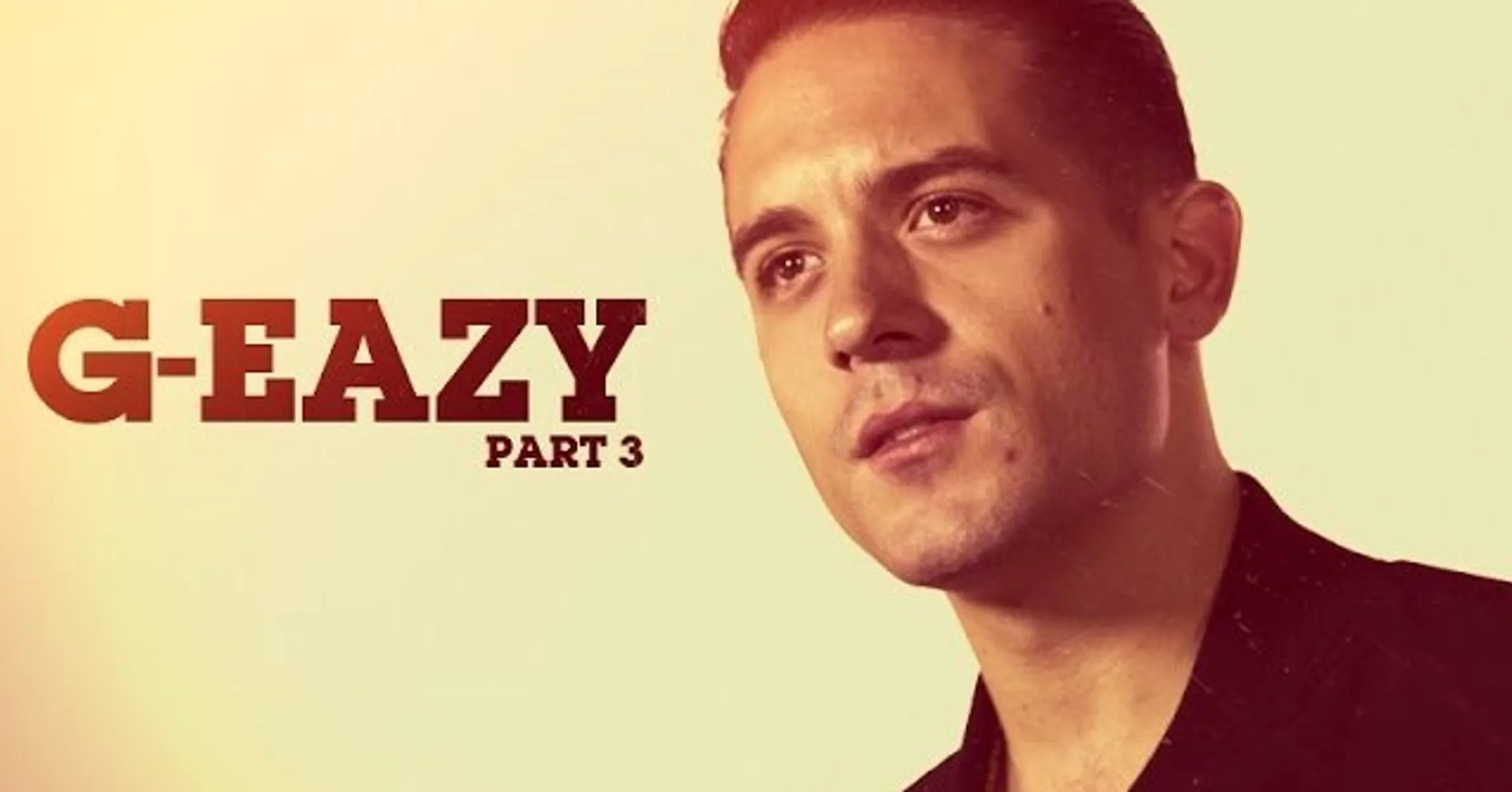 G-Eazy Details the Creation of His Sophomore Album (Interview Part 3/3)