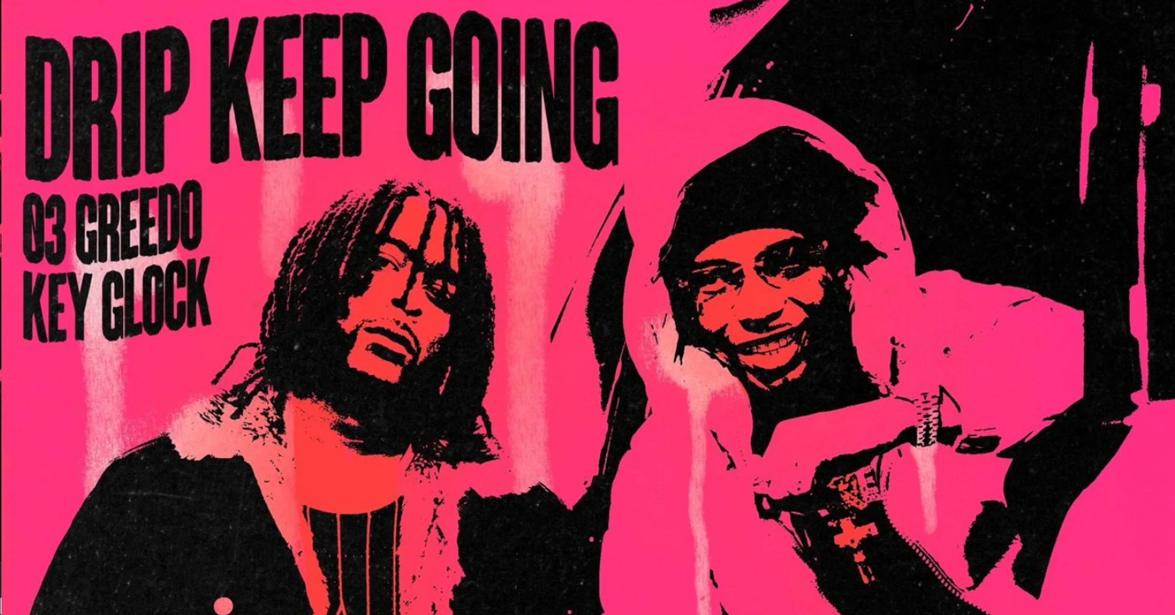 03 Greedo & Key Glock Drop Off "Drip Keep Going"