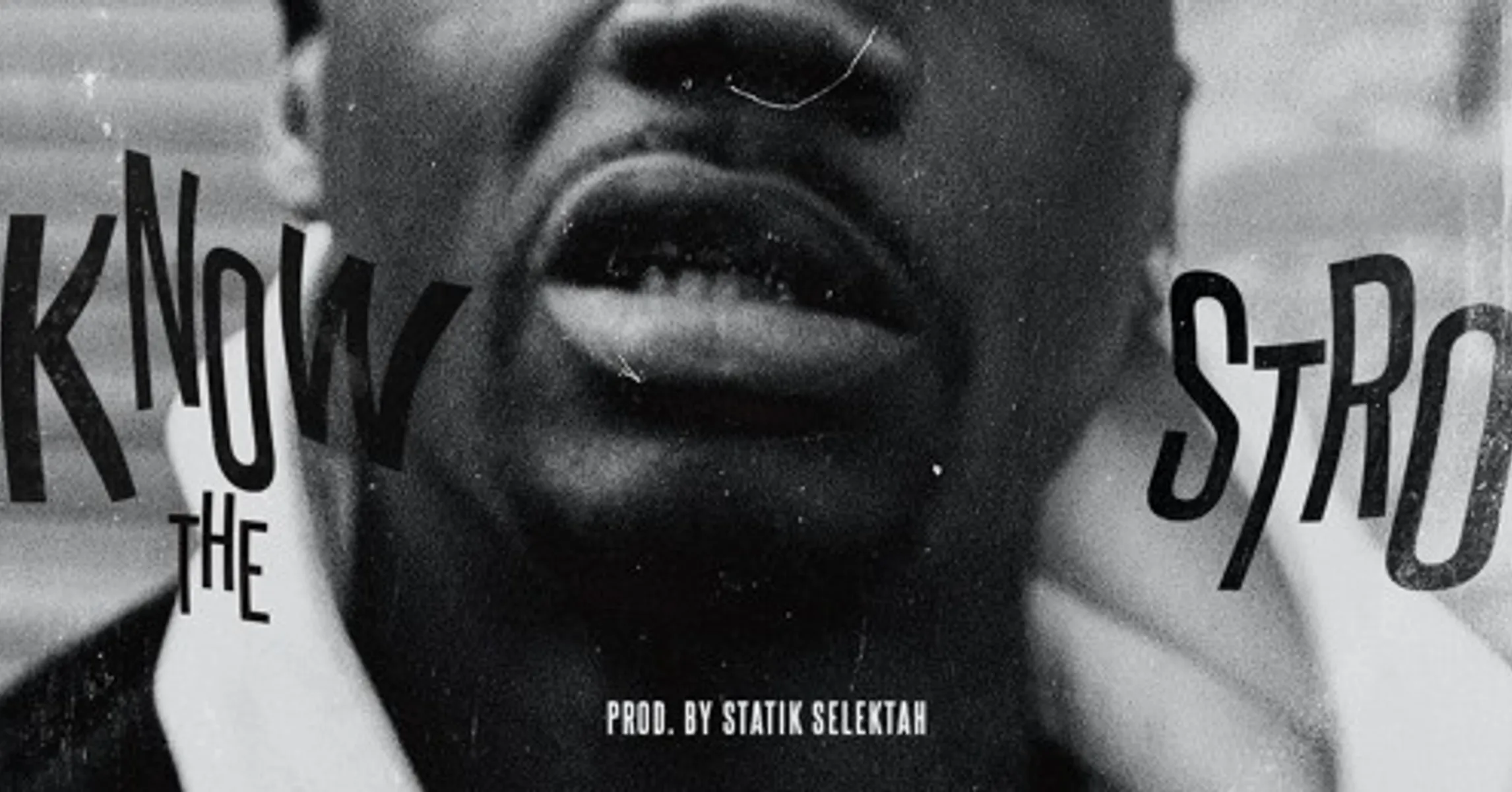 Stro Releases New Statik Selektah-Produced Song “Know The Stro”