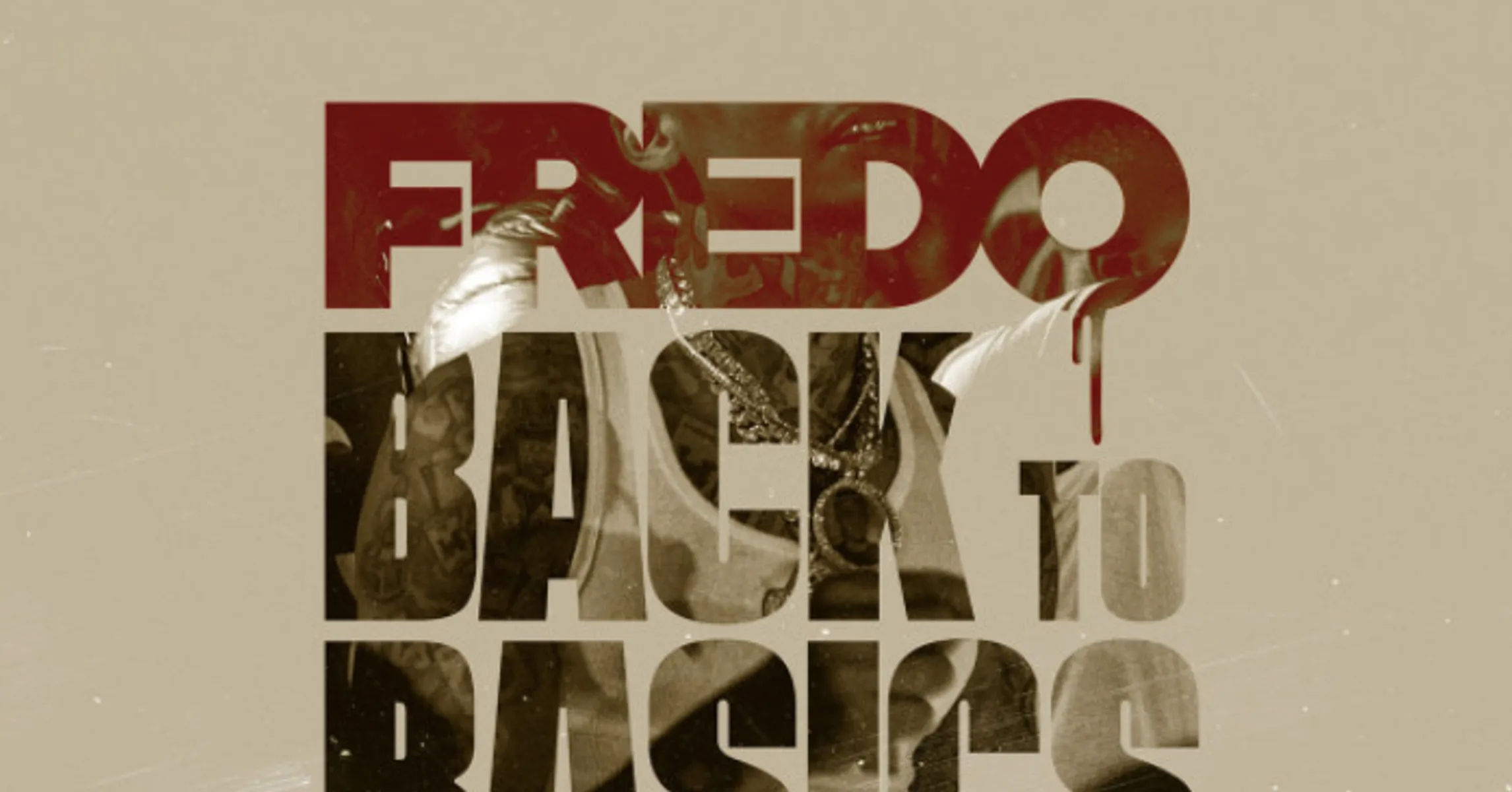 Fredo Takes It "Back To Basics" Ahead Of New Album