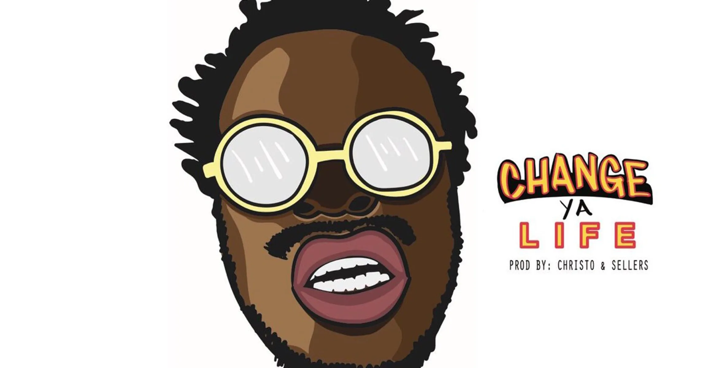 Change Ya Life