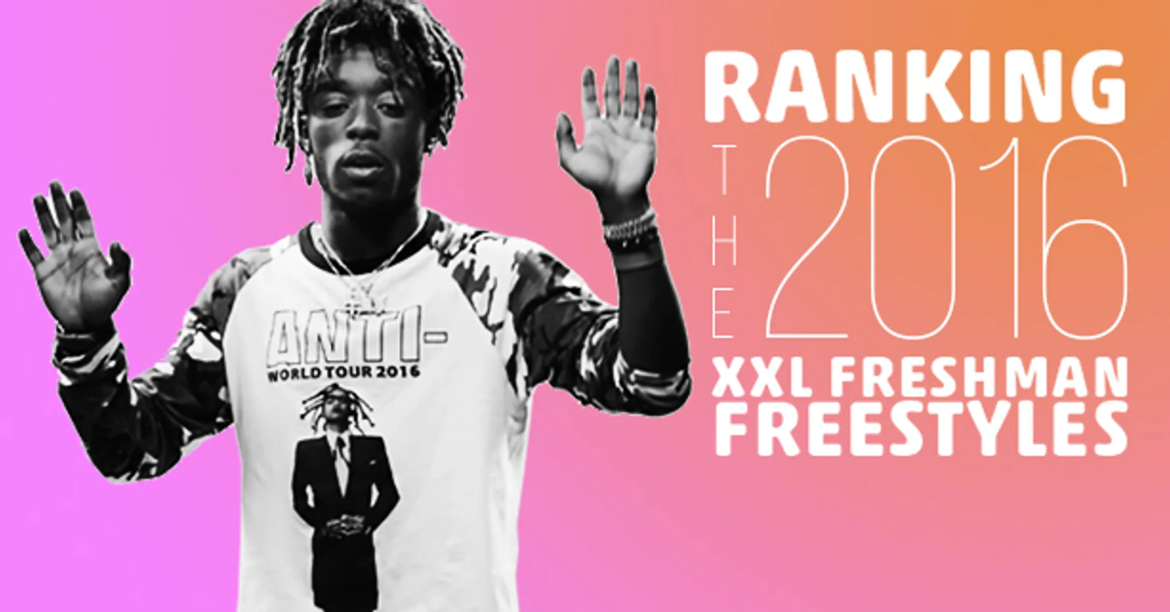 Ranking The 2016 XXL Freshman Freestyles